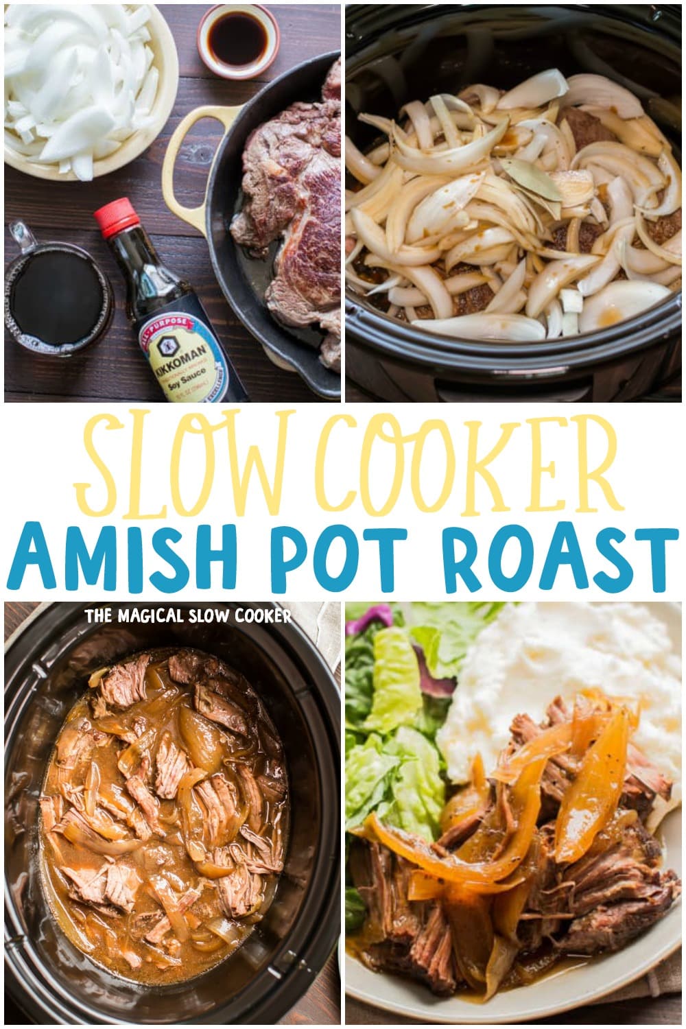 Slow Cooker Amish Pot Roast - The Magical Slow Cooker