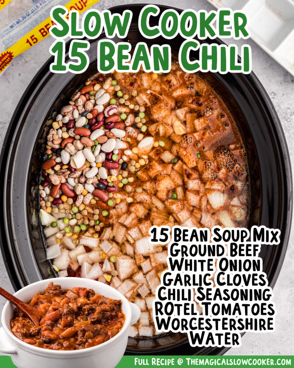 Slow Cooker 15 Bean Chili - The Magical Slow Cooker