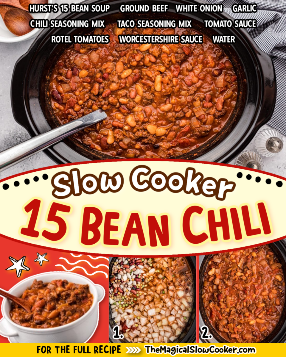 Slow Cooker 15 Bean Chili - The Magical Slow Cooker