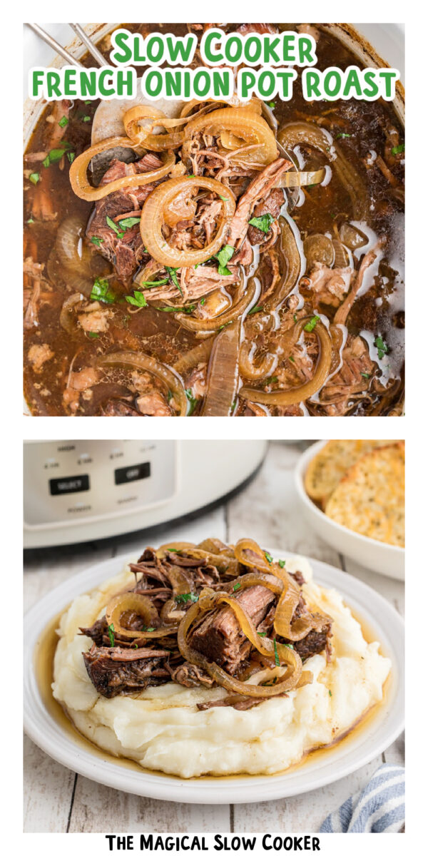 Slow Cooker French Onion Pot Roast - The Magical Slow Cooker