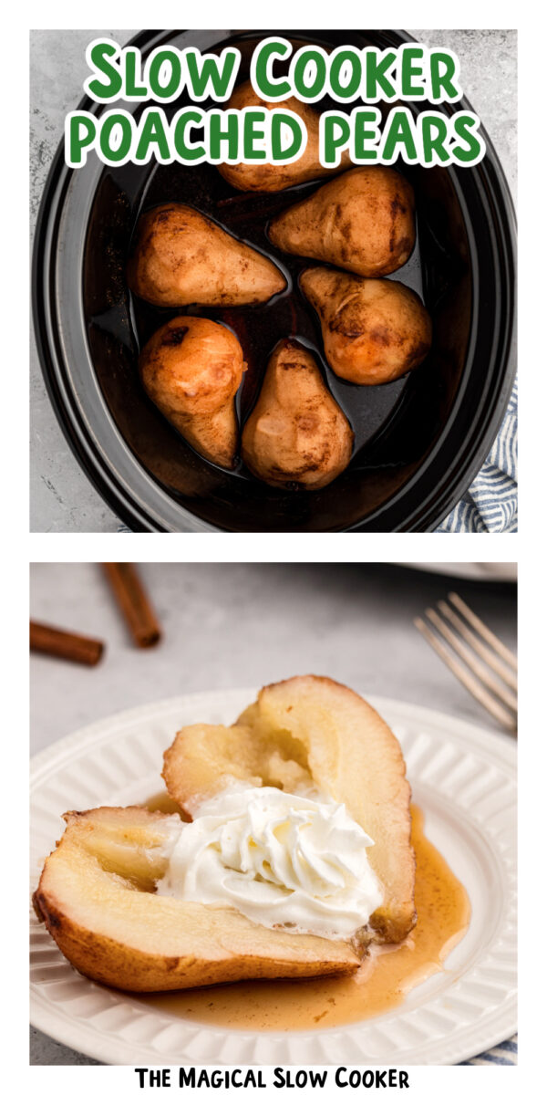 Slow Cooker Poached Pears - The Magical Slow Cooker