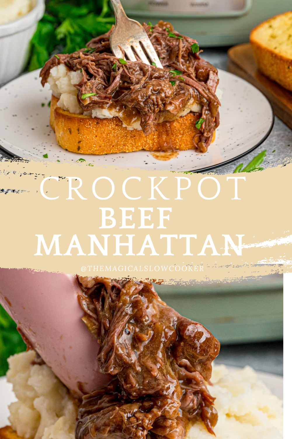 Beef Manhattan - The Magical Slow Cooker - Areyoupop